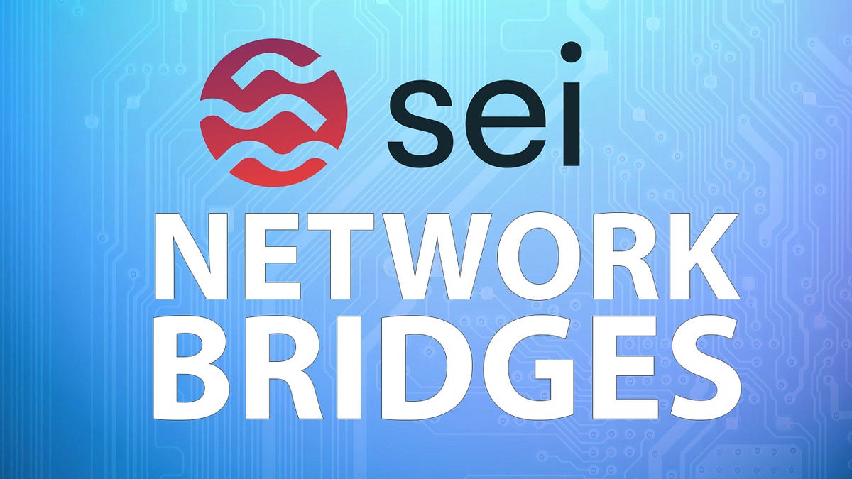 Sei Network Bridges: Fast and Secure Asset Transfers | by StableEqu | Medium