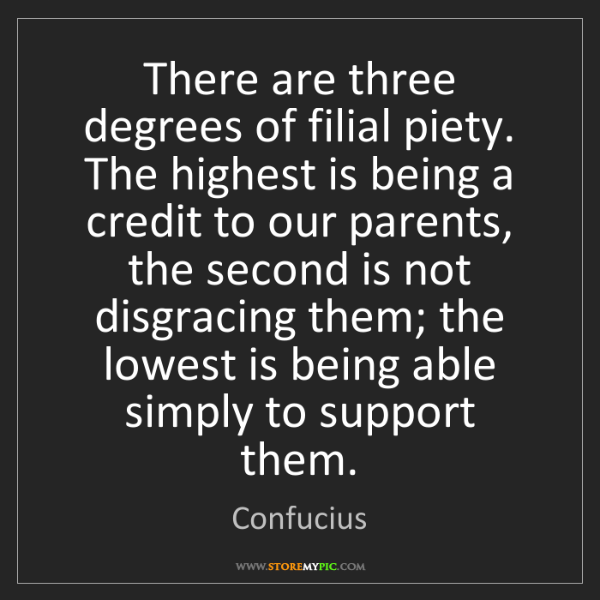 Filial Piety Confucianism Examples