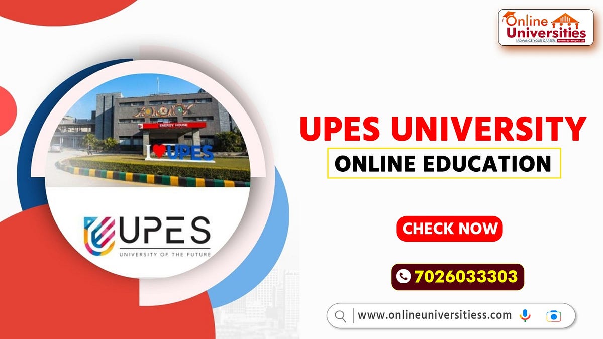 UPES University Online Education - vikash kumar - Medium
