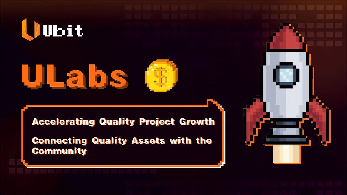 ULabs: Ubit Digital Currency Exchange Accelerator Business Unit | by ...