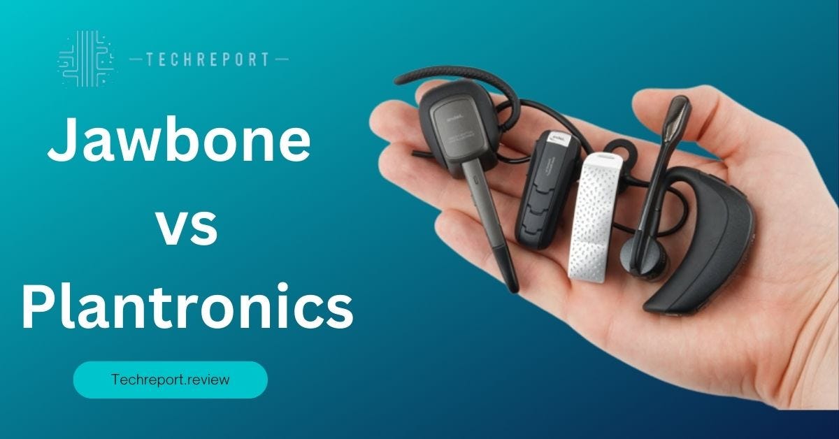 Battle of the Headsets: Jawbone vs Plantronics - Techreport.review - Medium