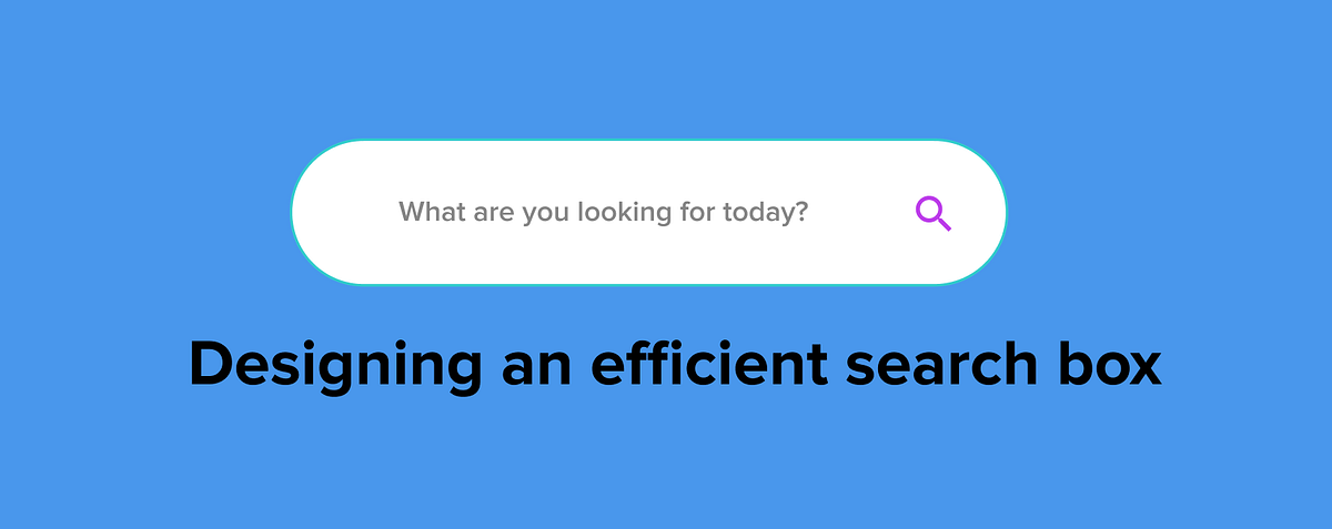 Designing an efficient search box | by Yinka Sunmola | Medium