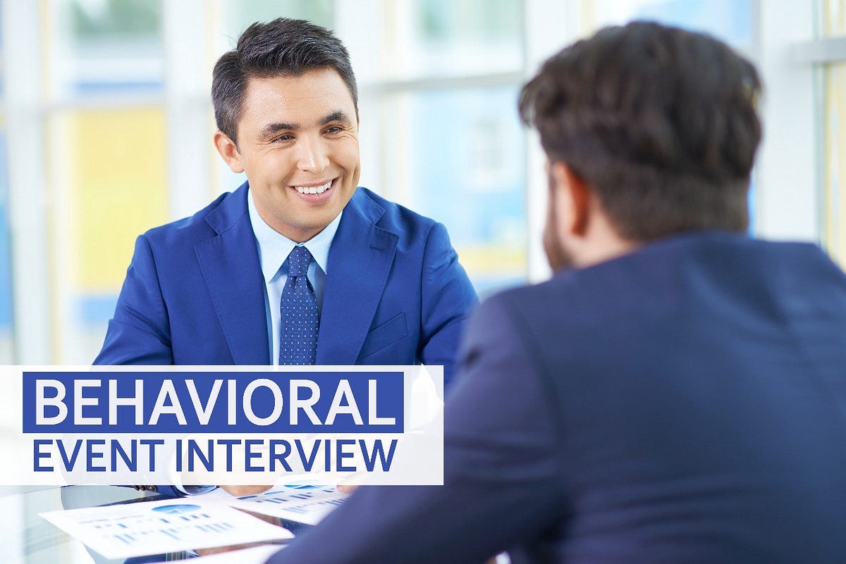 Training Behavioral Event Interview | by Trijatmi | Medium