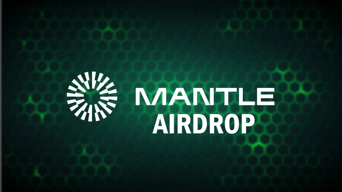 Mantle Airdrop. Unveiling the Intricacies of Mantle… | by Crypto Voyage ...