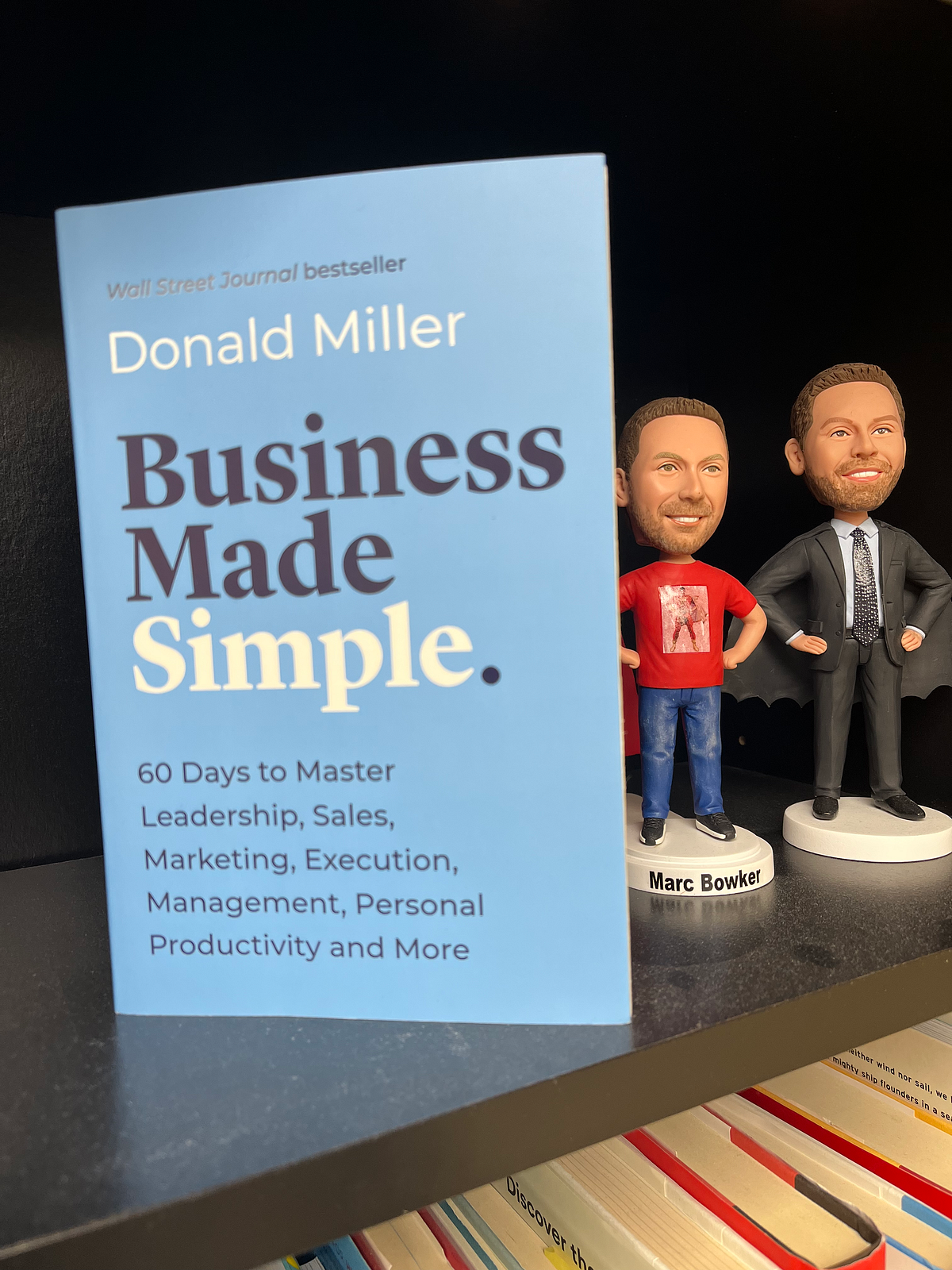 5 Big Ideas from Donald Miller’s Book, ‘Business Made Simple.’ | by ...