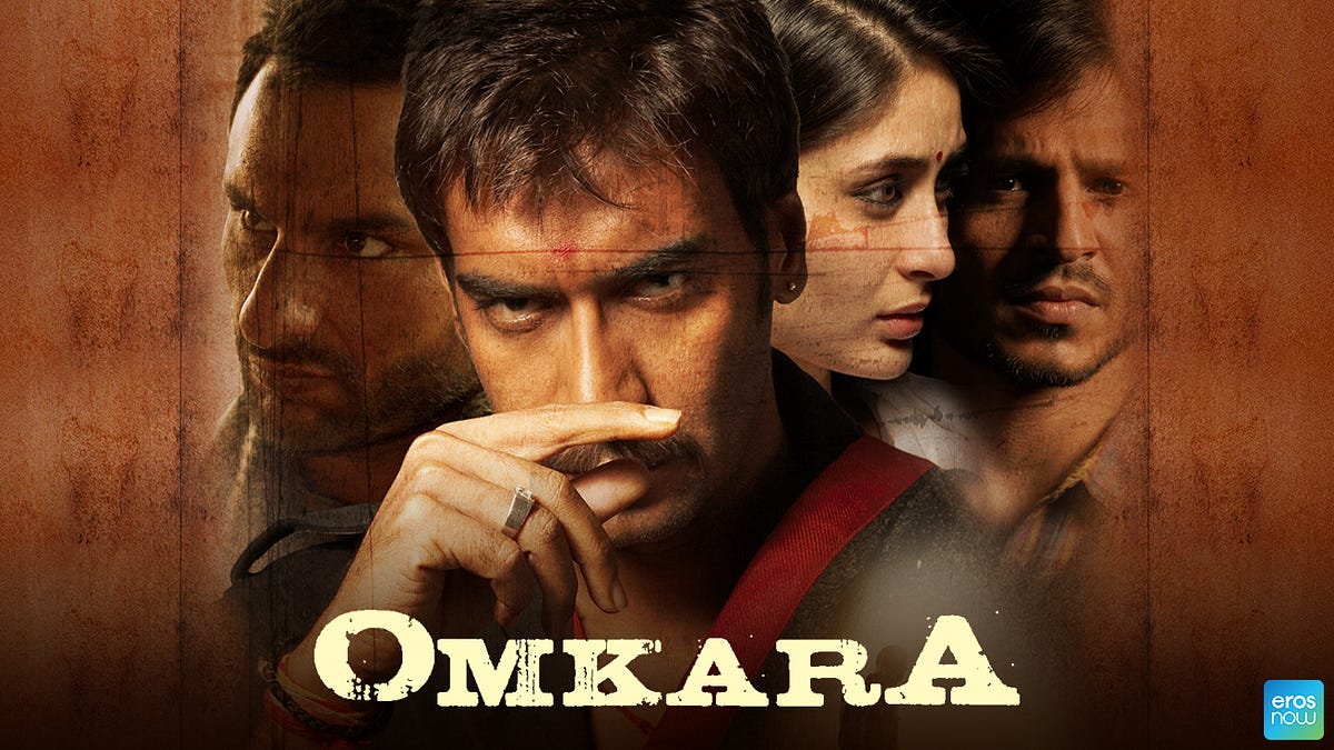 Omkara, A Comparative Analysis to Shakespeare’s Othello | by Amna Khan ...