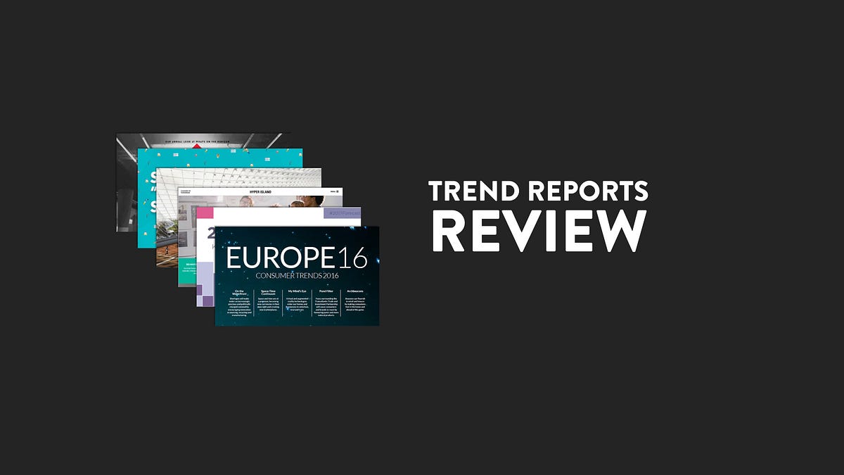 TREND REPORT REVIEW. New Year, new trends. Let’s take a look… | by ...