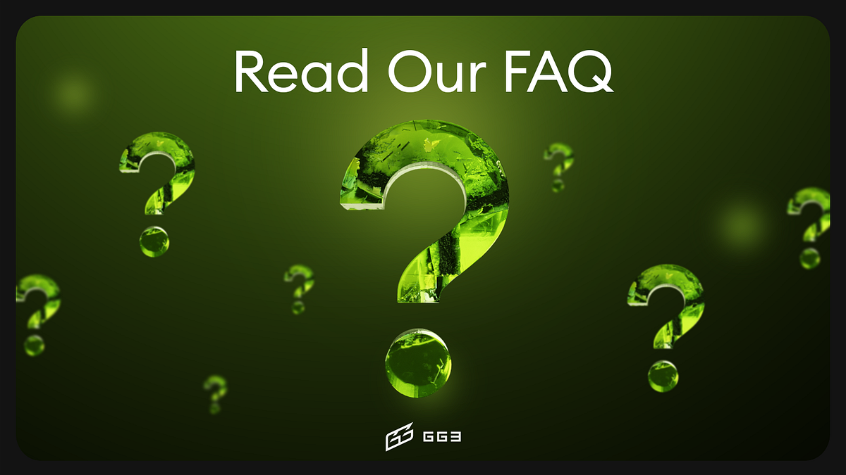 GG3 — FAQ. We answer the most frequently asked… | by GG3 | GG3xyz | Medium