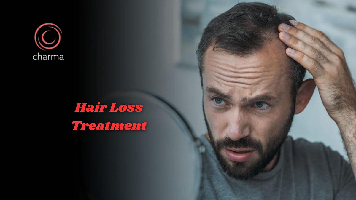 Most Advanced Hair Loss Treatments in Bangalore | by Charma Clinic | Medium