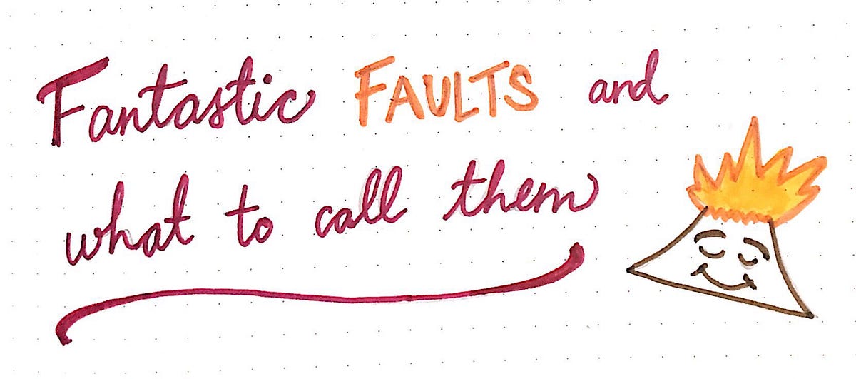 Fantastic Faults and What to Call Them | by Vaidehi Joshi | baseds | Medium