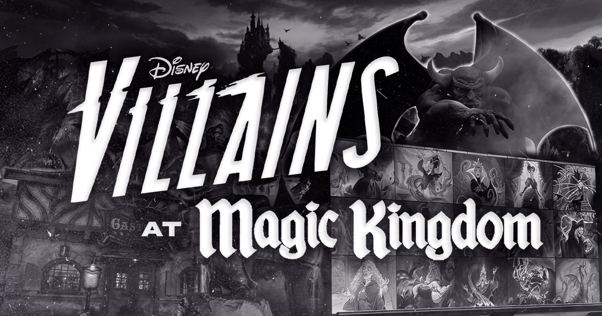 Villains Land at Magic Kingdom: A History of Rumors and Speculating ...