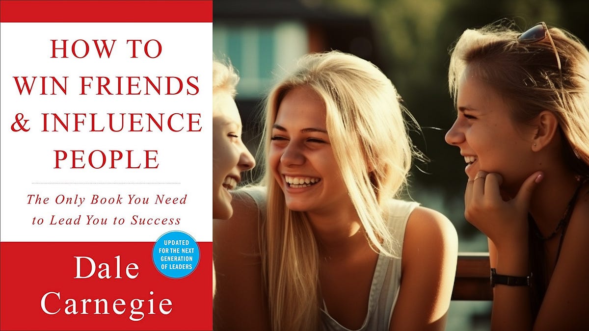How to Win Friends & Influence People | by 3 Minute Book Summaries | Medium
