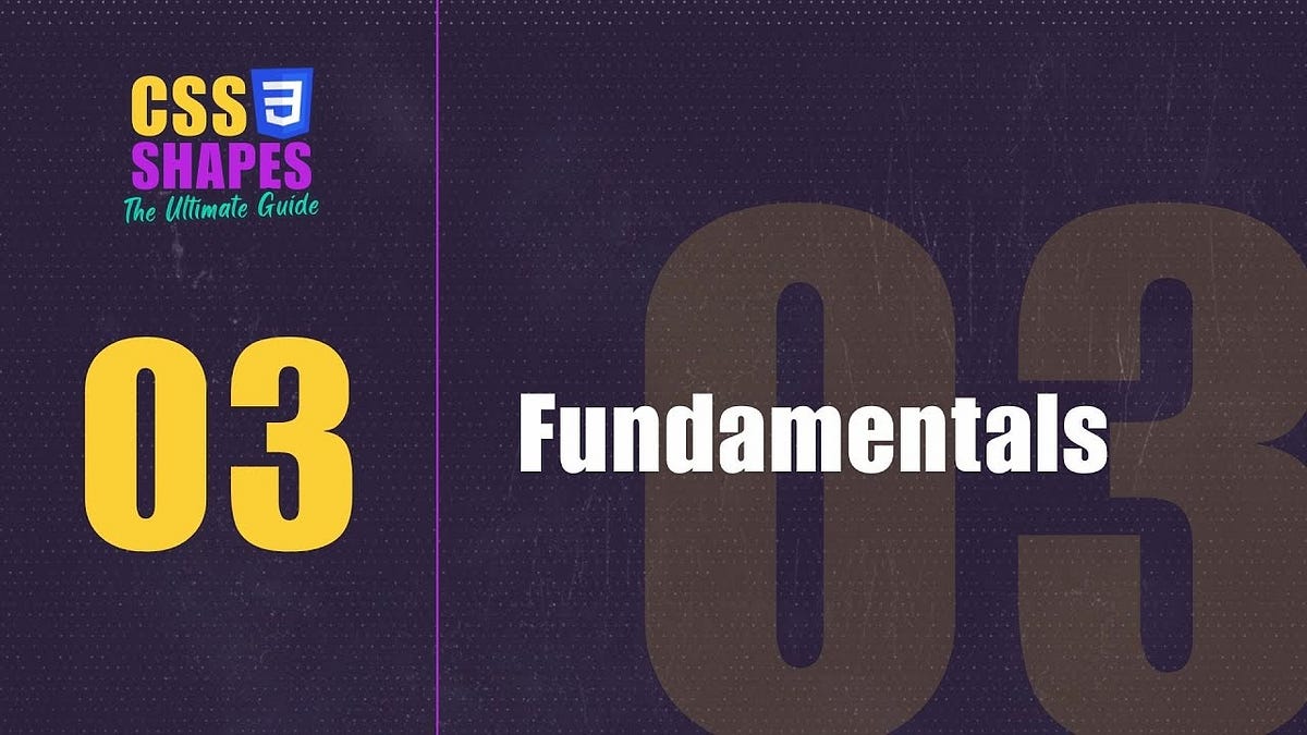 CSS Shapes: Fundamentals. When you began building websites did… | by ...