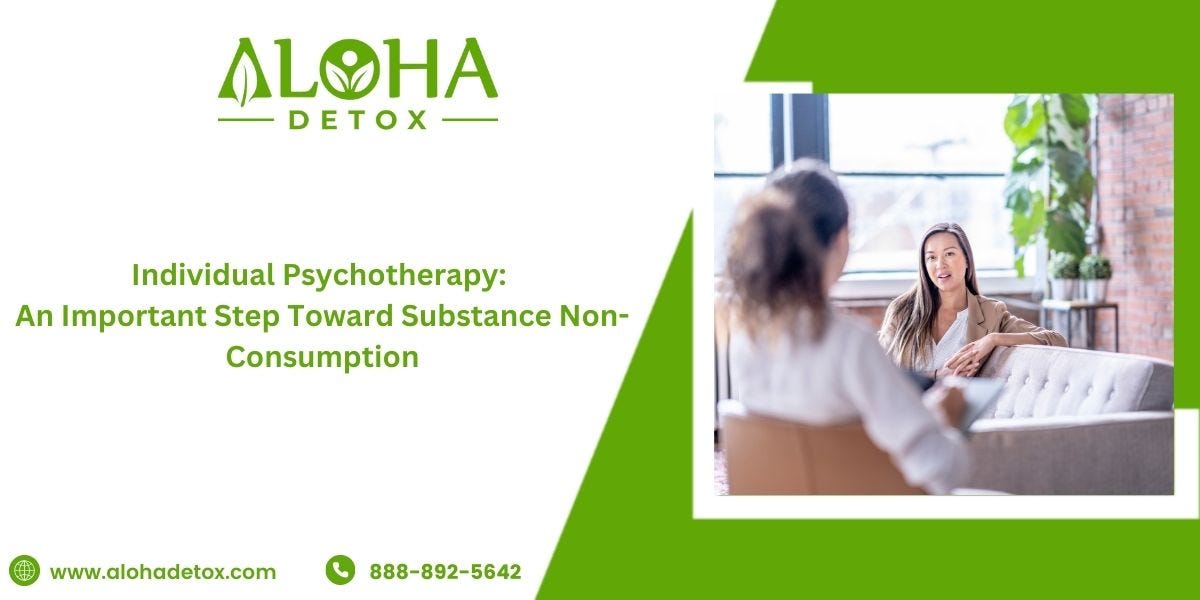 Individual Psychotherapy. Individual Psychotherapy — Substances… | by ...