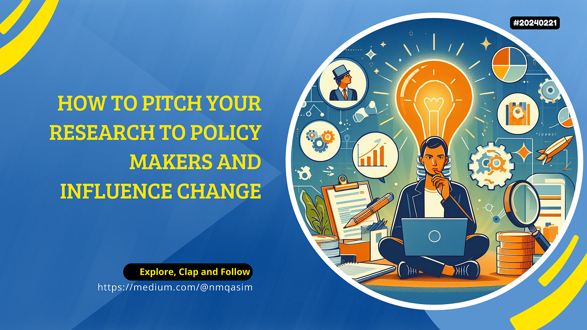 How to Pitch Your Research to Policy Makers and Influence Change | Predict