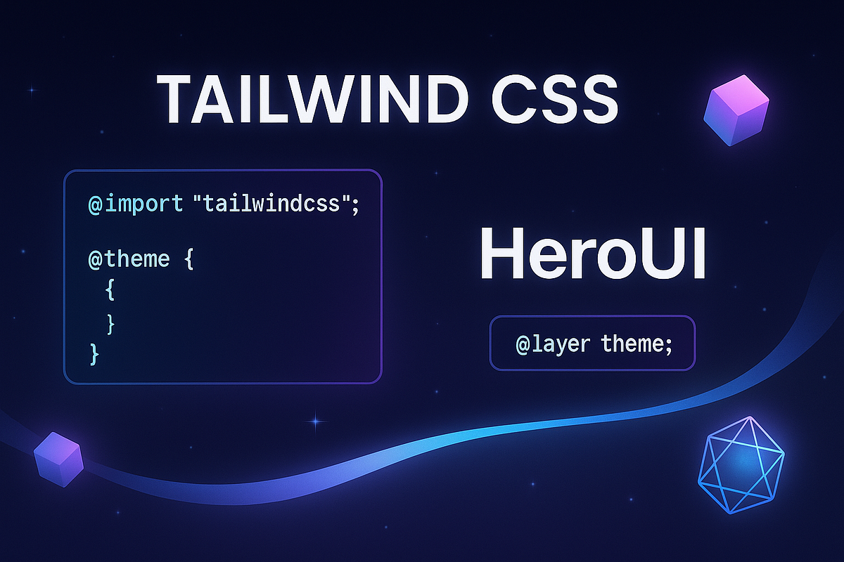 How to Migrate to Tailwind CSS v4 with HeroUI: Move Your Theme to globals.css the Right Way | by ...