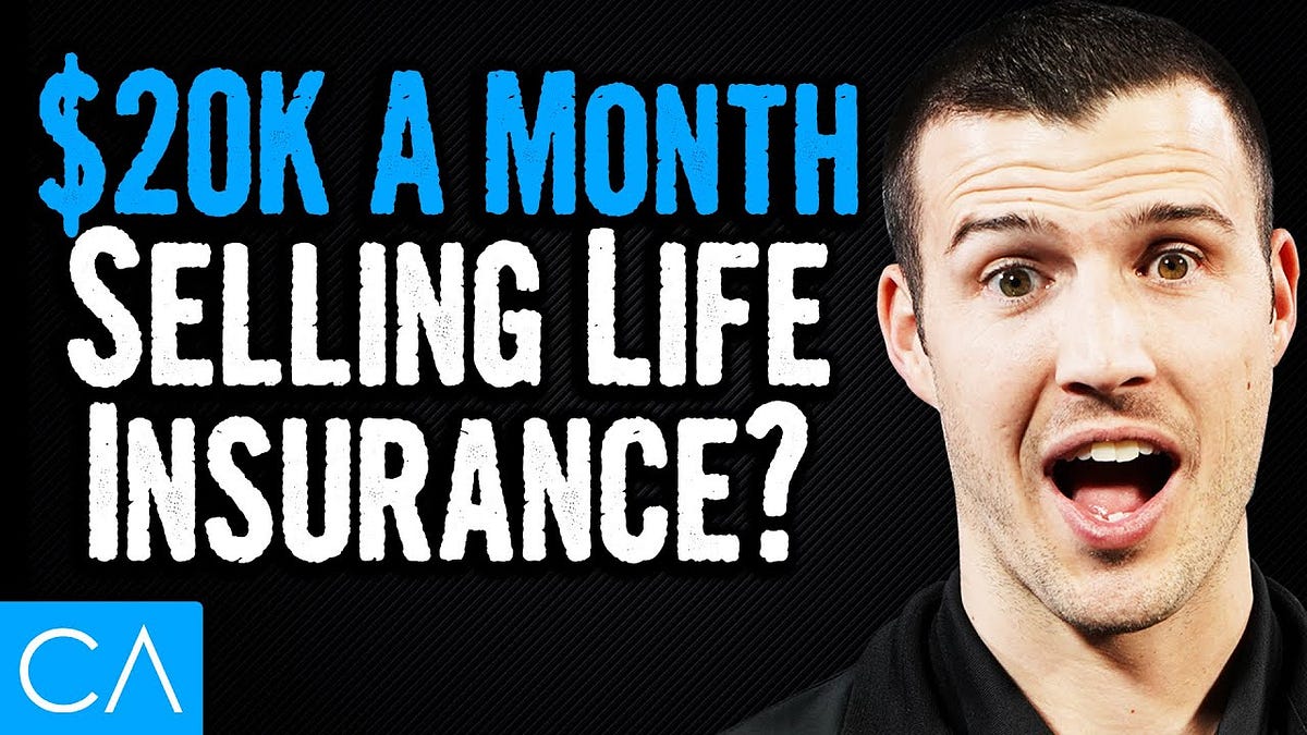 How To Make $20,000/Month As A Life Insurance Agent. | by Mushtaqmaitla ...