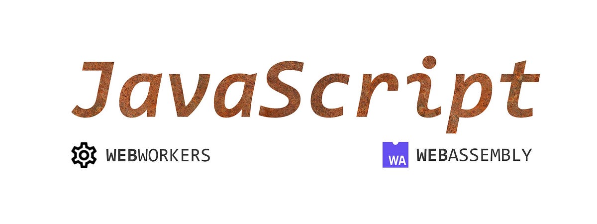 Rusting JavaScript with WebAssembly | by Artjoms Travkovs | Geek Culture | Medium