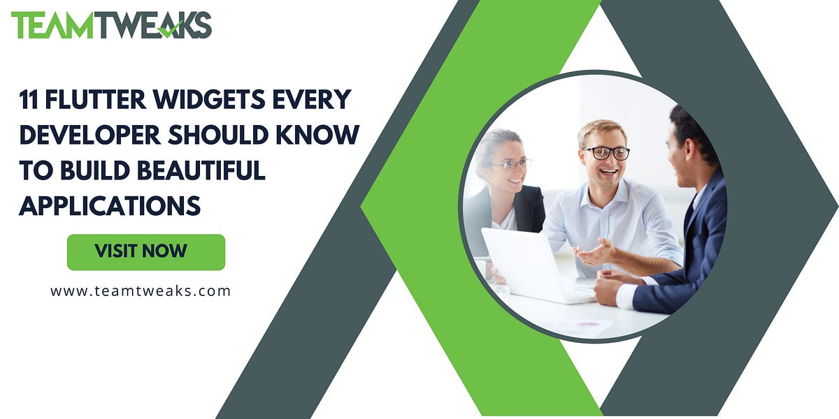 11 Flutter widgets every developer should know to build beautiful ...