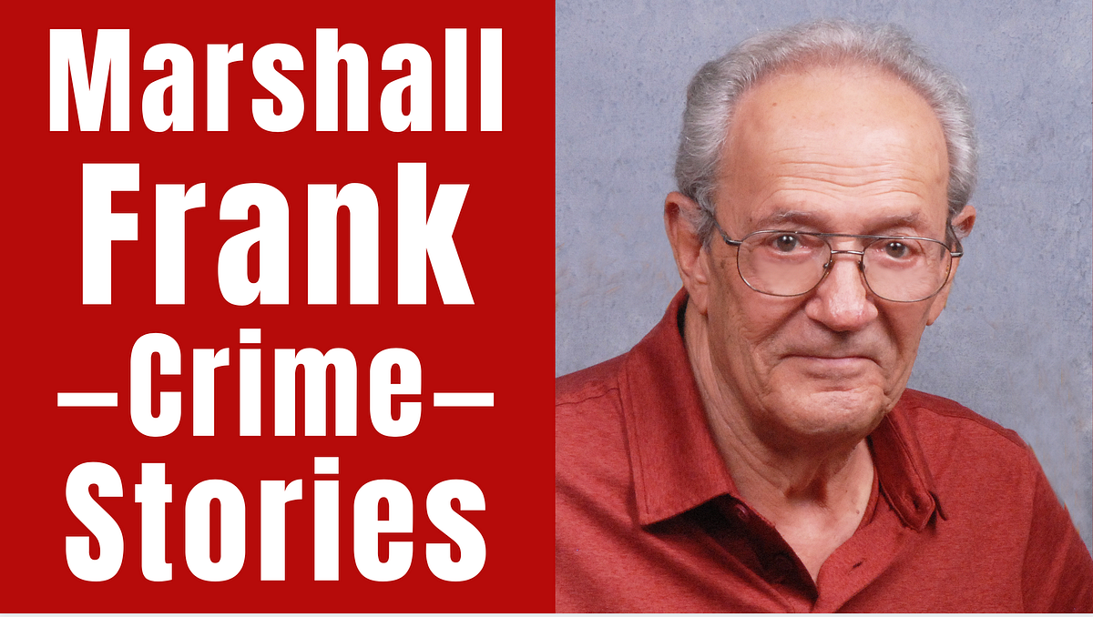 Police Files - the Best Crime Stories ‘faction’ Novels by Marshall ...