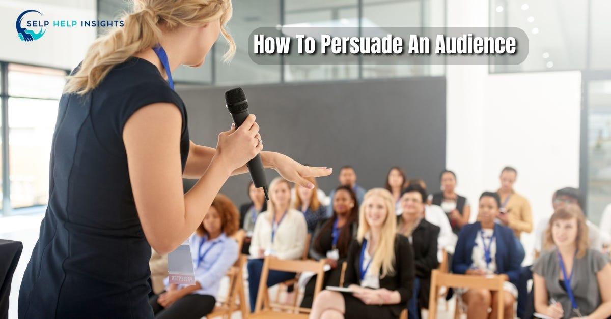 In What Three Ways Can You Convince Your Audience? 🎯🗣️ | by ...