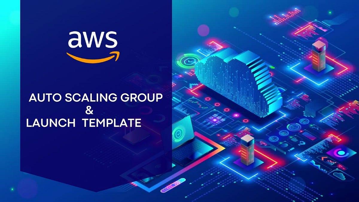 Optimizing Aws Infrastructure Mastering Auto Scaling Groups And Launch