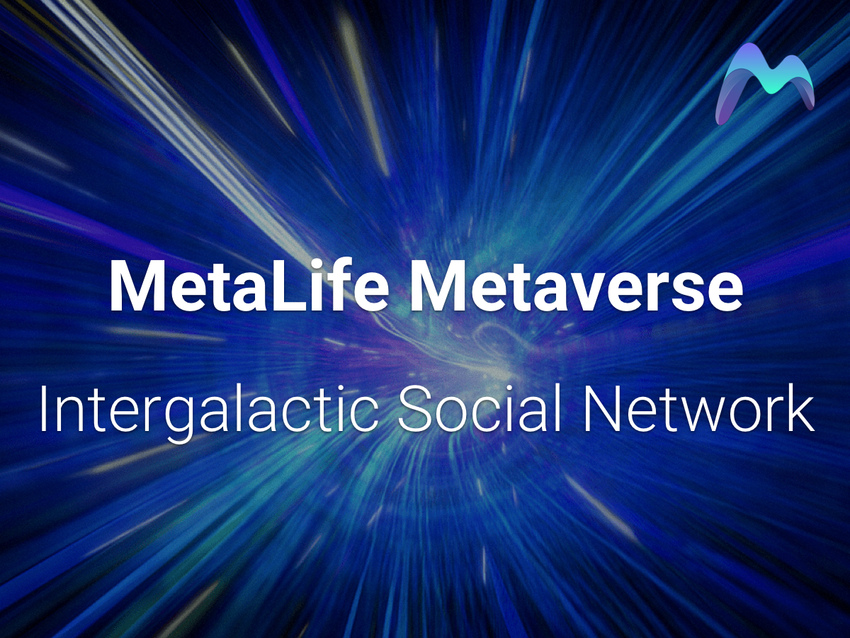 MetaLife Metaverse Intergalactic Social Network: Milestones from Web2.5 to Web3 | by MetaLife ...