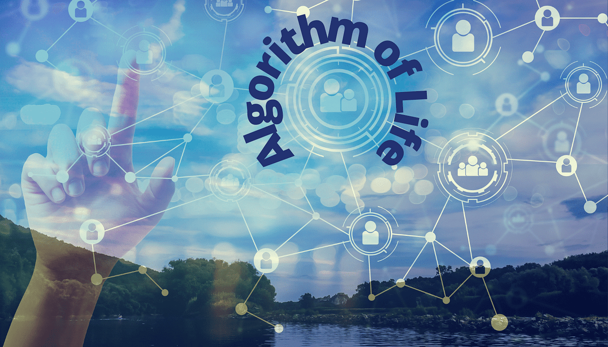 Algorithm of Life. Claiming the Processes of Living | by jules - Miz ...