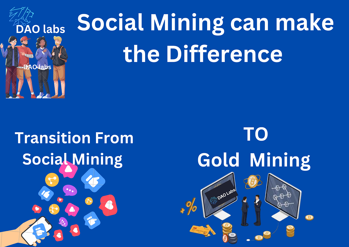 Transition from Social Mining to Gold Mining | by Oduyebomichael | May ...