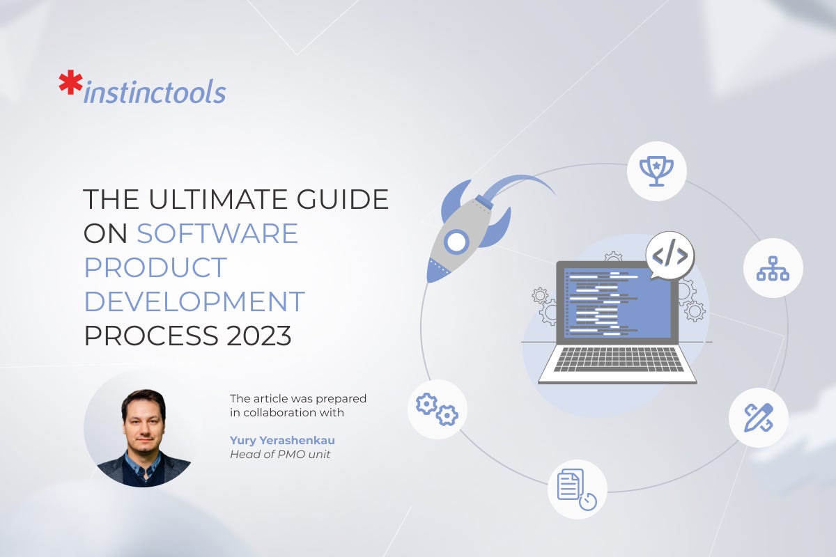 Software Product Development Process Guide 2023 | *instinctools