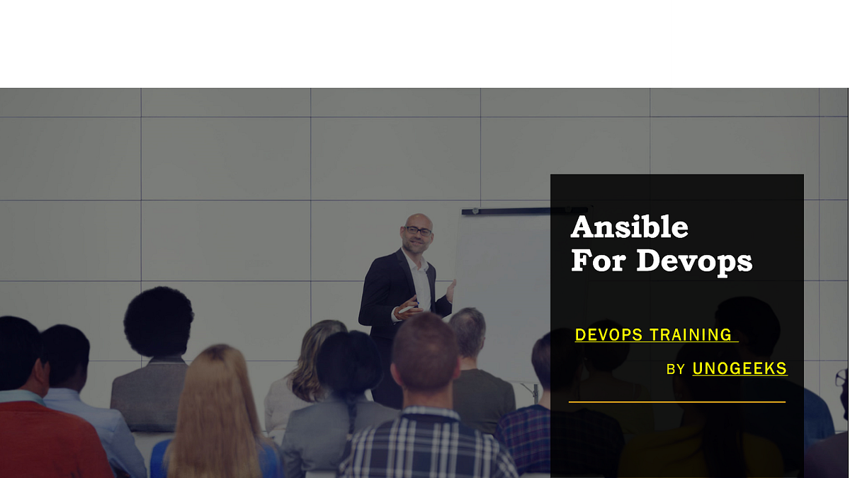Ansible For Devops. Ansible is a popular open-source… | by ...