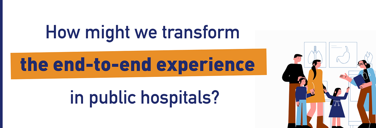 The end-to-end experience in public hospitals | by Vincent Bouchard ...