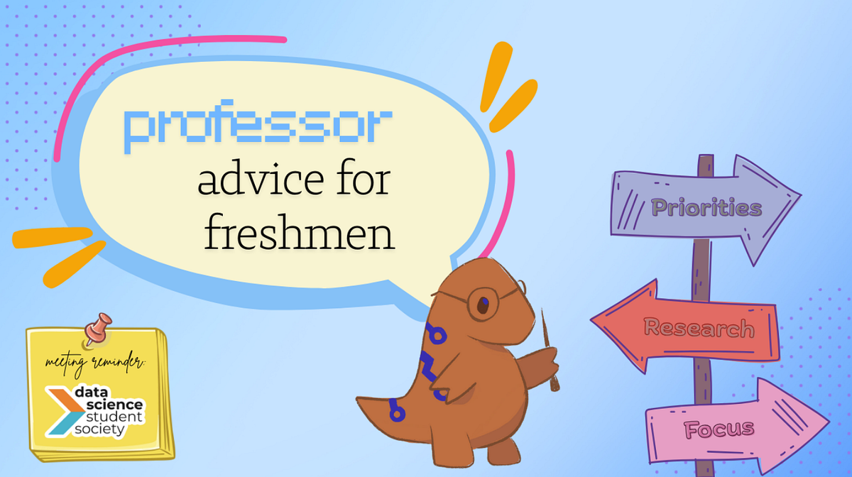 What Your Data Science Professors Want You to Know | by Bianca Grunbaum ...