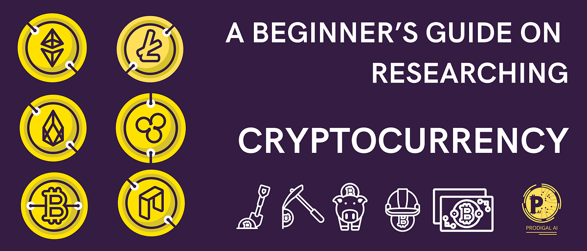 A Beginner’s Guide on Researching Cryptocurrency | by Mayank Bajaj ...