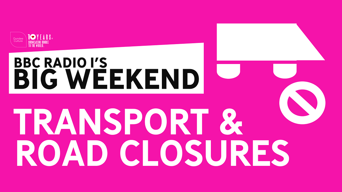 Transport & Road Closures — BBC Radio 1’s Big Weekend | by Andrew ...