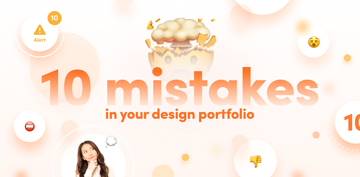 10 crucial mistakes in your design portfolio that will cost you a job ...
