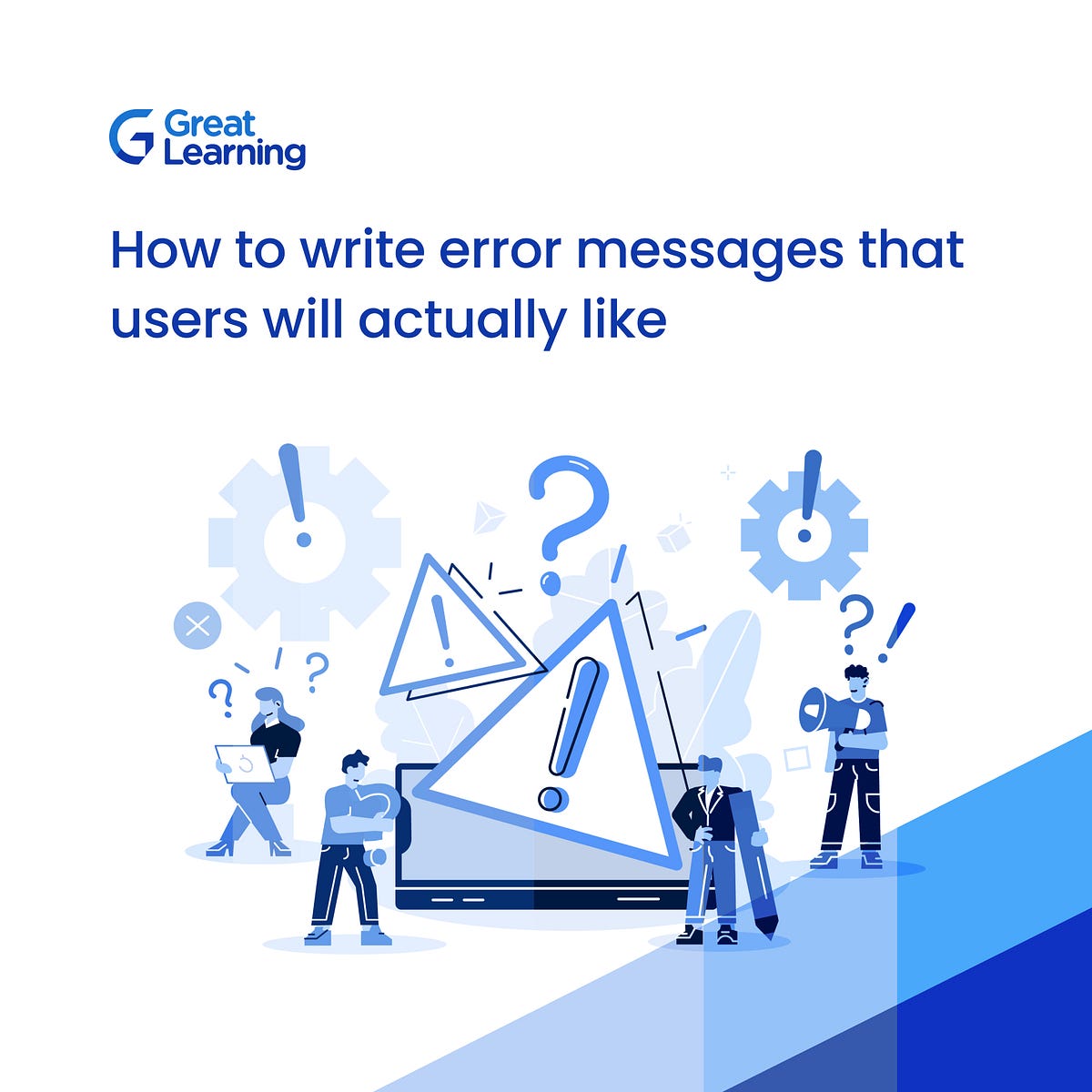 How to write error messages users will actually like | by Chethna Sathyanarayan | Medium