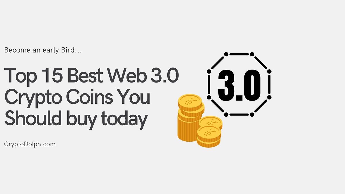 Top 15 best Web3 Crypto Coins to Explode in Future | by Syed Nida ...