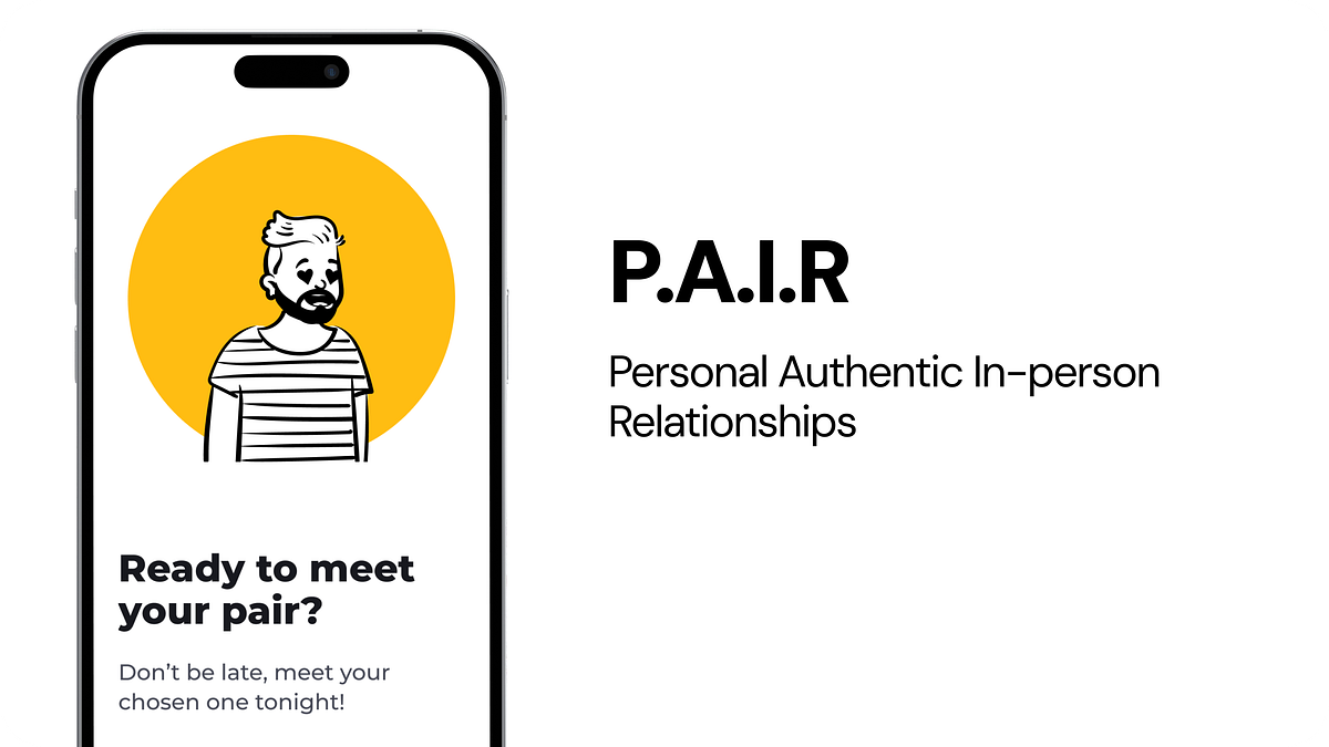 Designing for Authentic Connections: The Story of Pair, A Dating ...