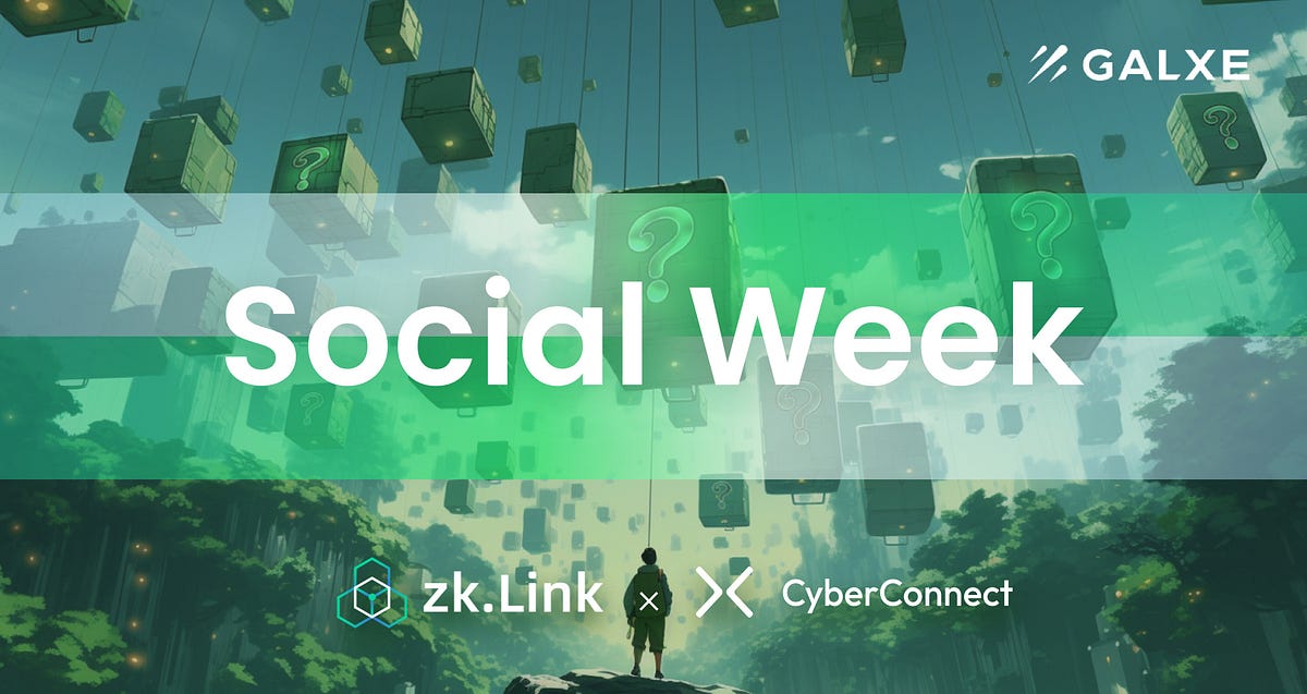zkLink week 1 odyssey begins with ‘Social week’ Participate in this 5 ...