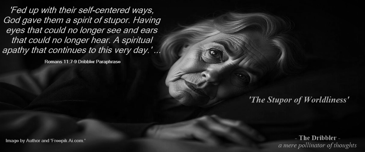 America’s Stupor of Worldliness: Might You Be Experiencing This Stupor ...