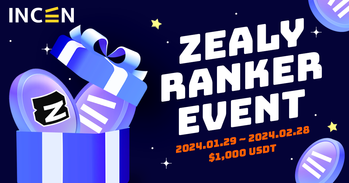 INCEN x Zealy Ranker Event. https://www.incenglobal.io/ | by INCEN ...