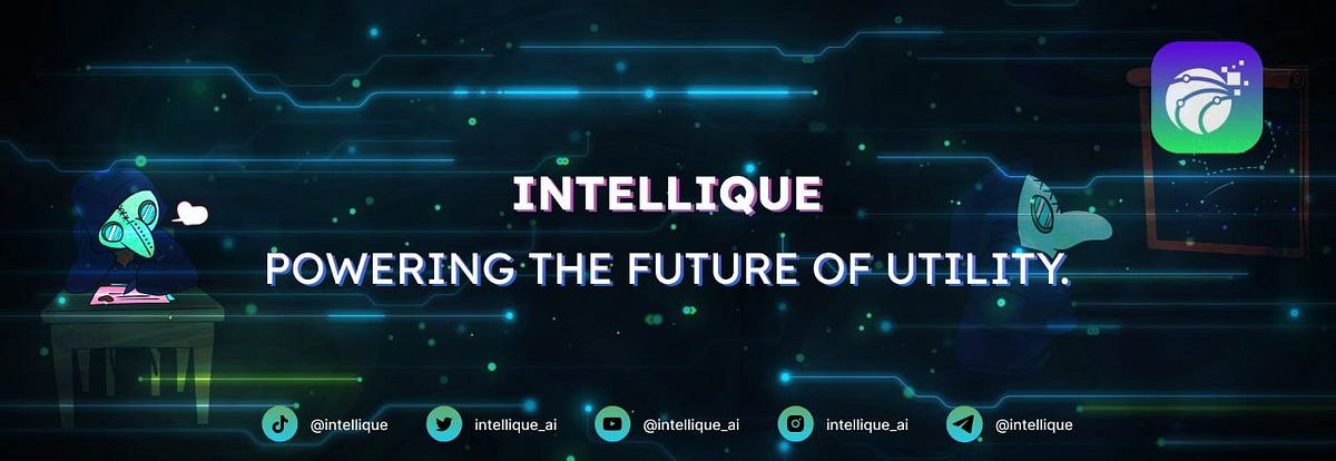Intellique AI: Revolutionizing Utility Projects in the Crypto Space ...