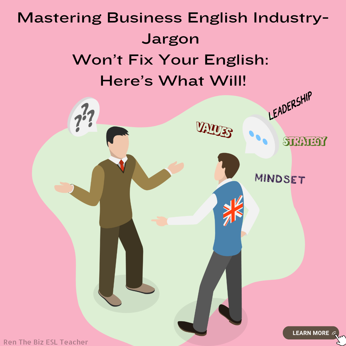 Mastering Business English Industry Jargon Won’t Fix Your English: | by ...