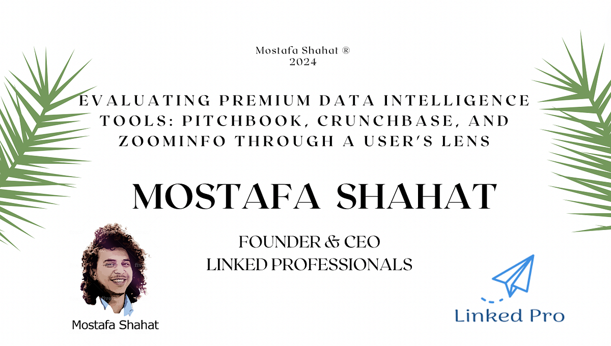 Evaluating Premium Data Intelligence Tools: PitchBook, Crunchbase, and ...