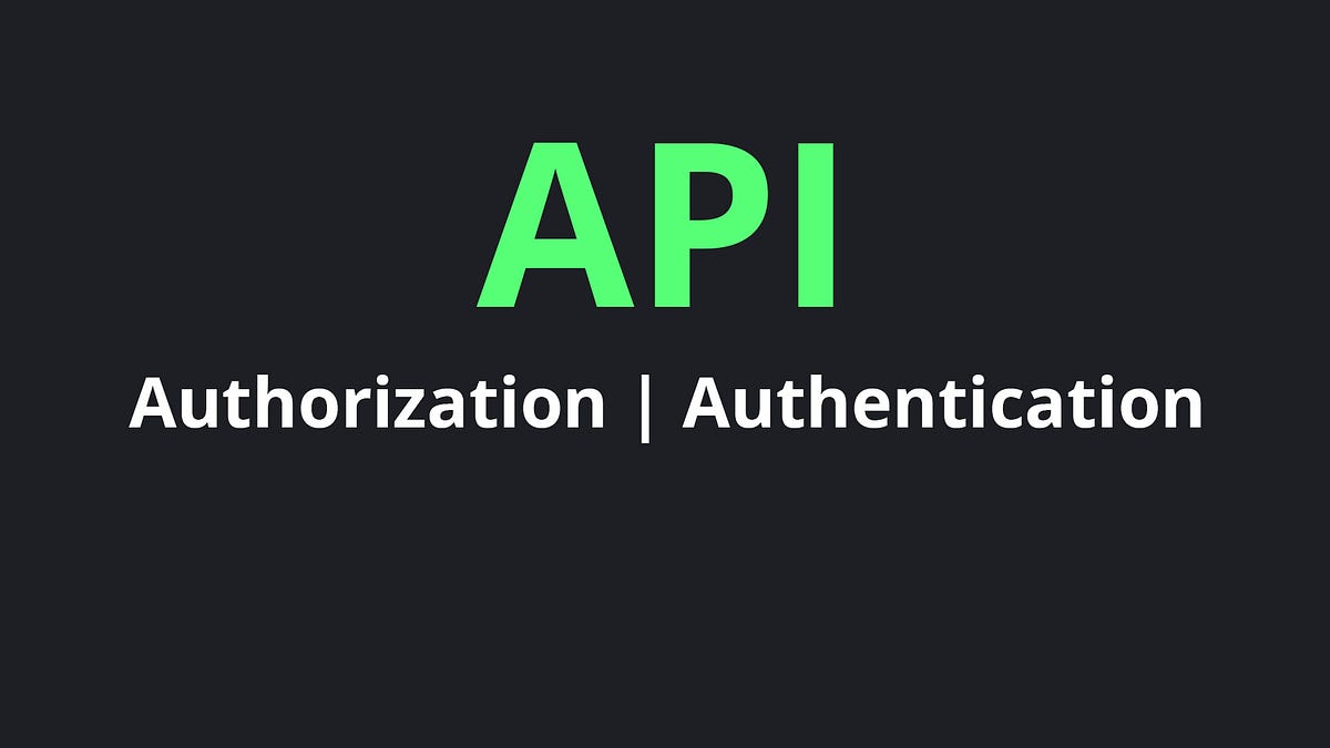 API Authentication and Authorization | by Muhammad Taif Khan | Medium