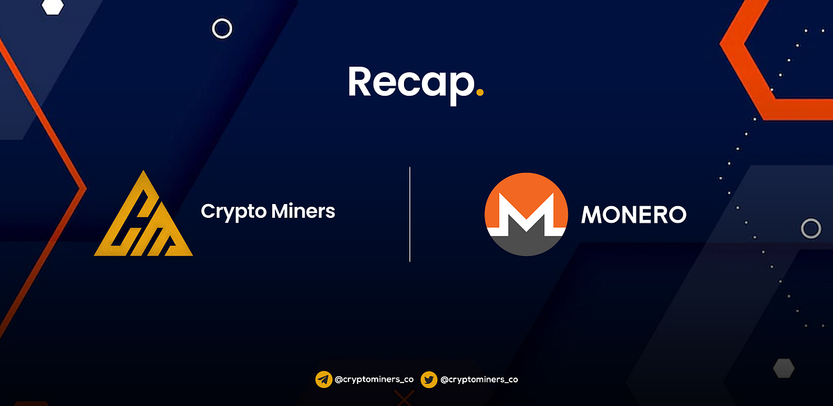 AMA Recap: CRYPTO MINERS X MONERO $XMR | by CRYPTO MINERS | Medium