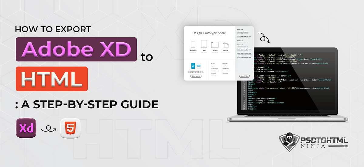 How to Export Adobe XD to HTML: A Step-by-Step Guide | by PSD to HTML Ninja | Medium