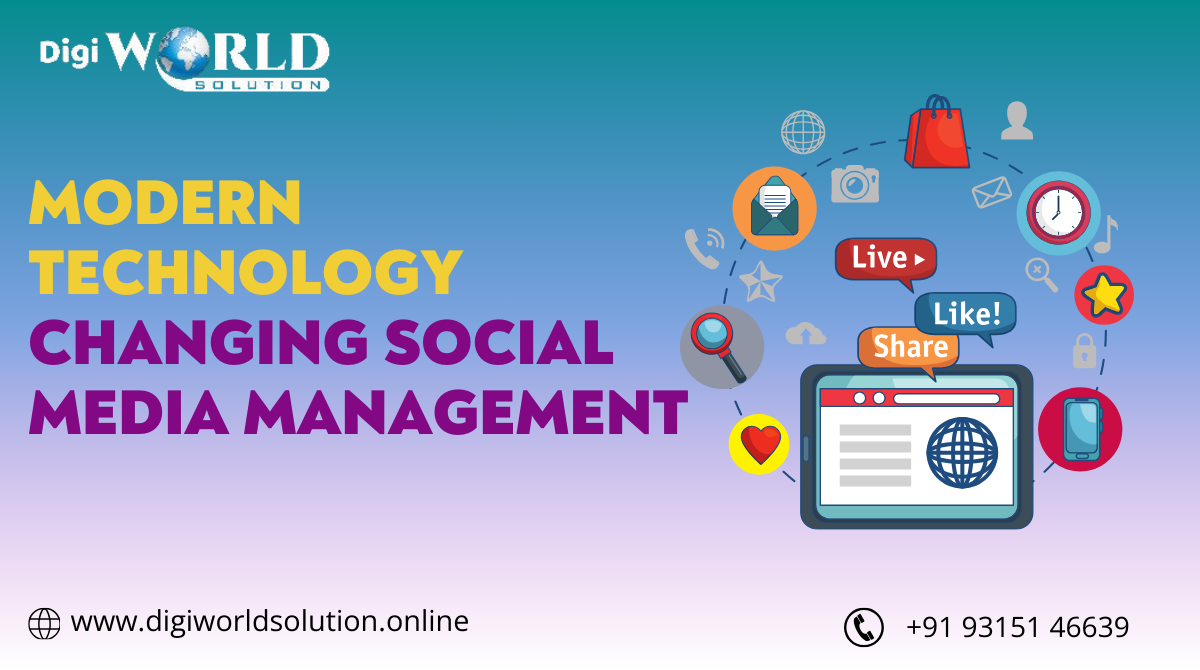 Modern Technology Changing Social Media Management | by OshikaDigiworld ...