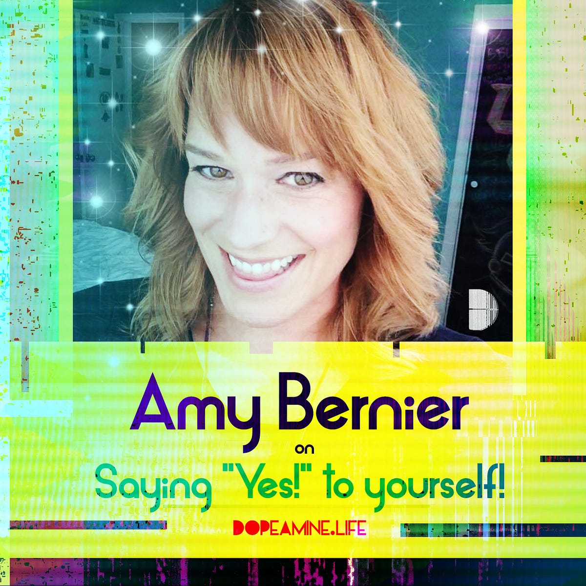 Amy Bernier on Saying “Yes!” to Yourself! | by Christian Rivera | Medium